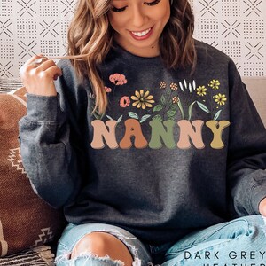 Nanny Sweatshirt, Nanny Wildflowers Sweatshirt, Nanny Sweater, Nanny ...
