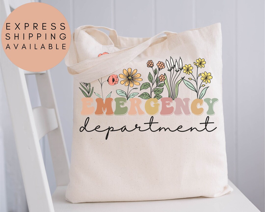 Emergency Department Tote Bag, Wildflower ER Nurse Tote Bag, Emergency ...