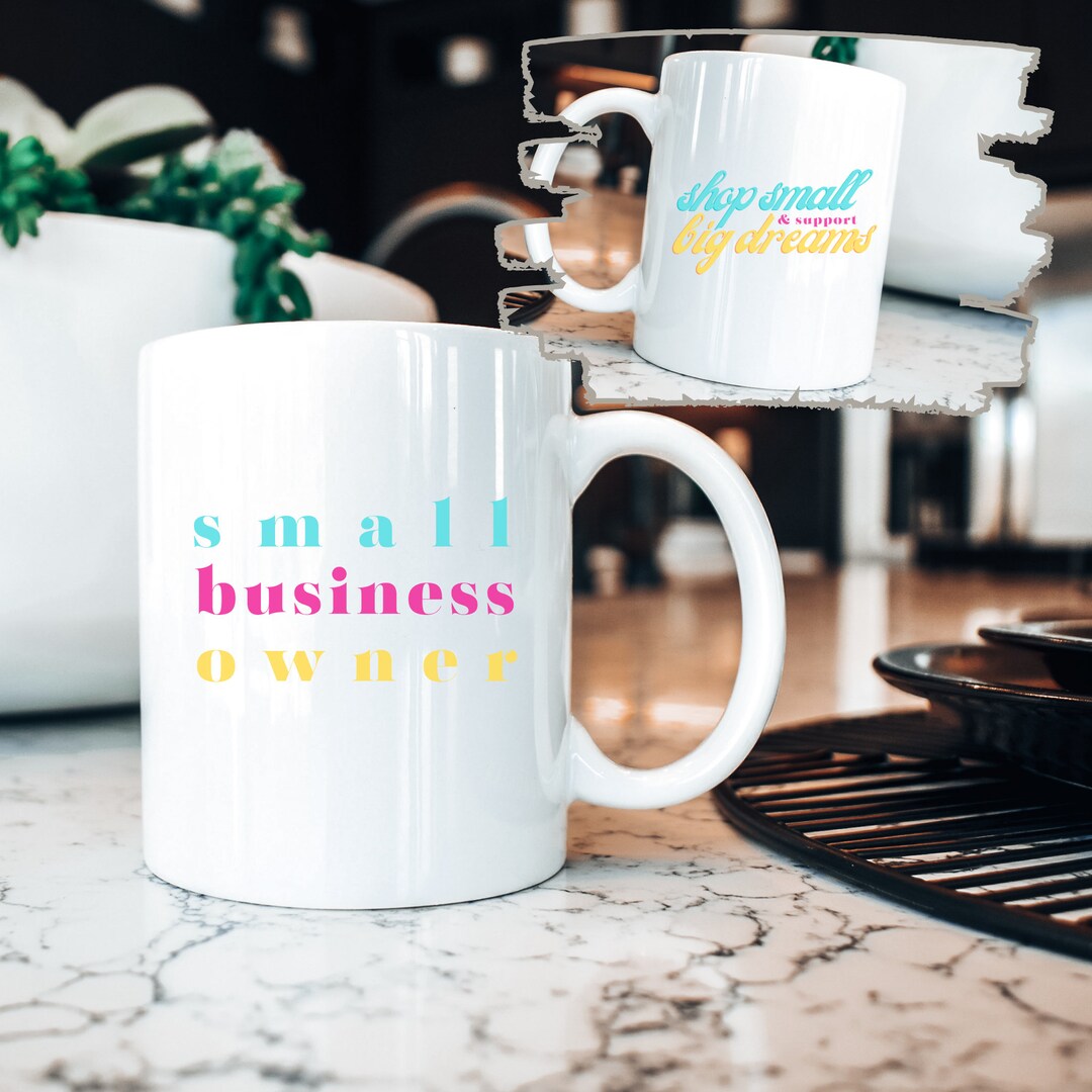 Retro Small Business Owner Mug 11oz | Shop Small Support Big Dreams ...