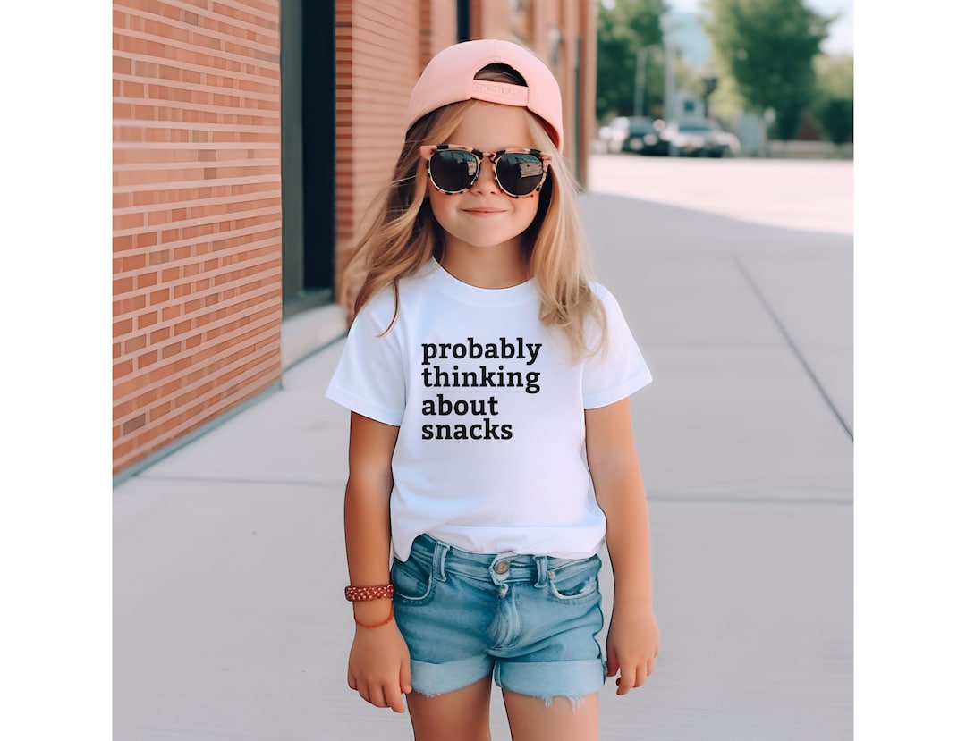 Funny Food Toddler Shirt | Probably Thinking About Snacks | Foodie Tee ...