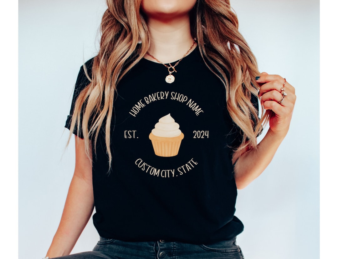 Custom Home Bakery Shirt | Personalizable Baker Tee Small Business ...