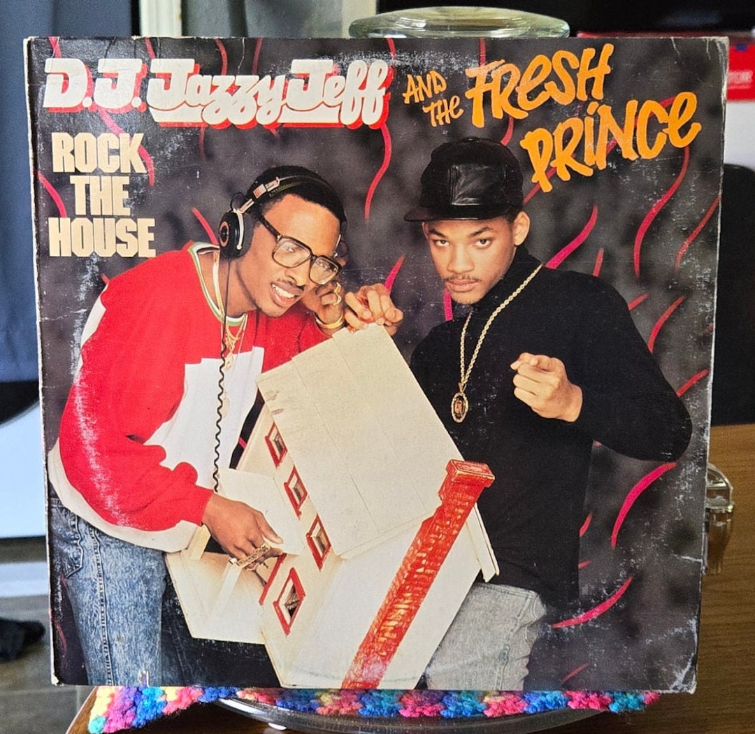 DJ Jazzy Jeff & the Fresh Prince Rock the House 1987 Jive Records 1988 ...