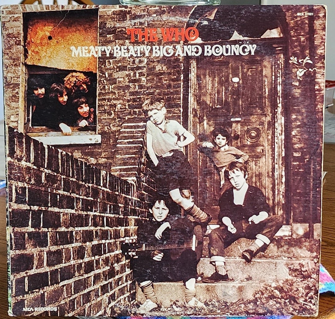The Who - Meaty Beaty Big and Bouncy - 1971 Decca Records - 1980 MCA ...