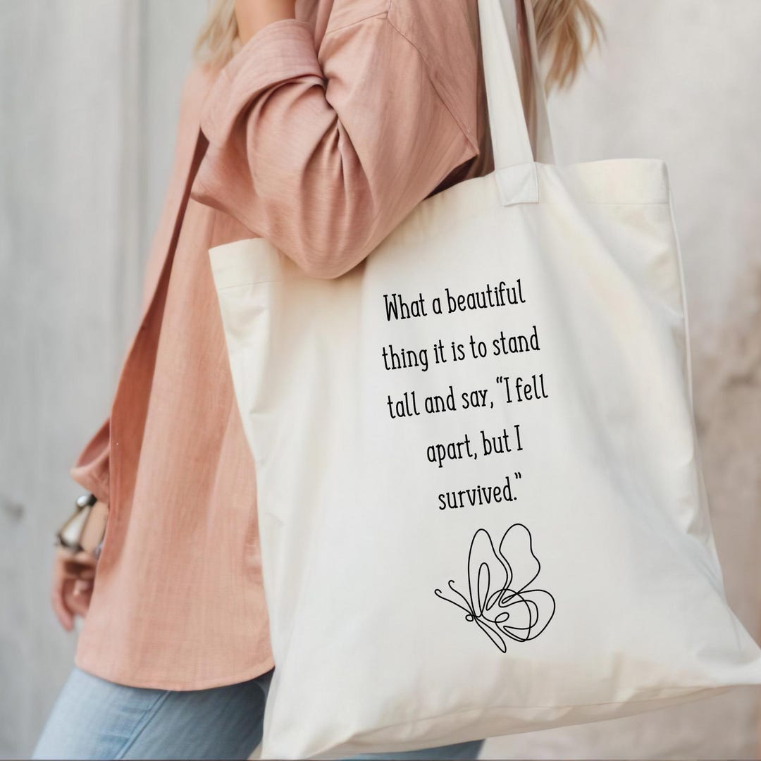 I Fell Apart but I Survived Canvas Tote, Reusable Shopping Tote, Cotton ...