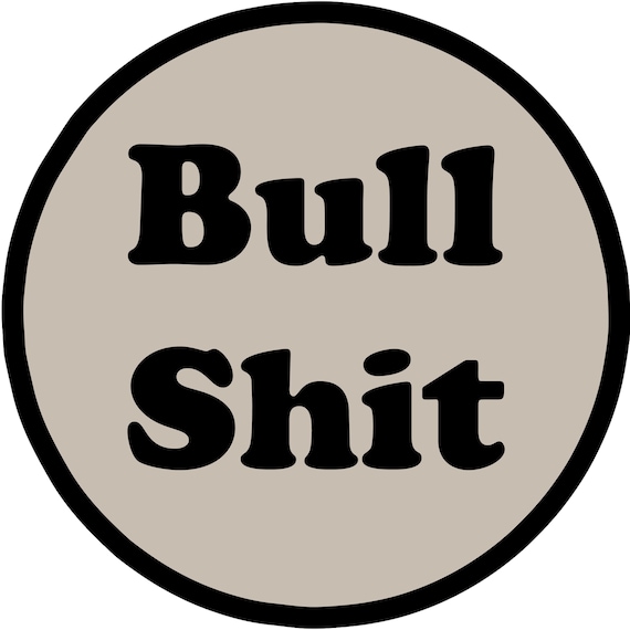 Bull Shit Sticker - Etsy