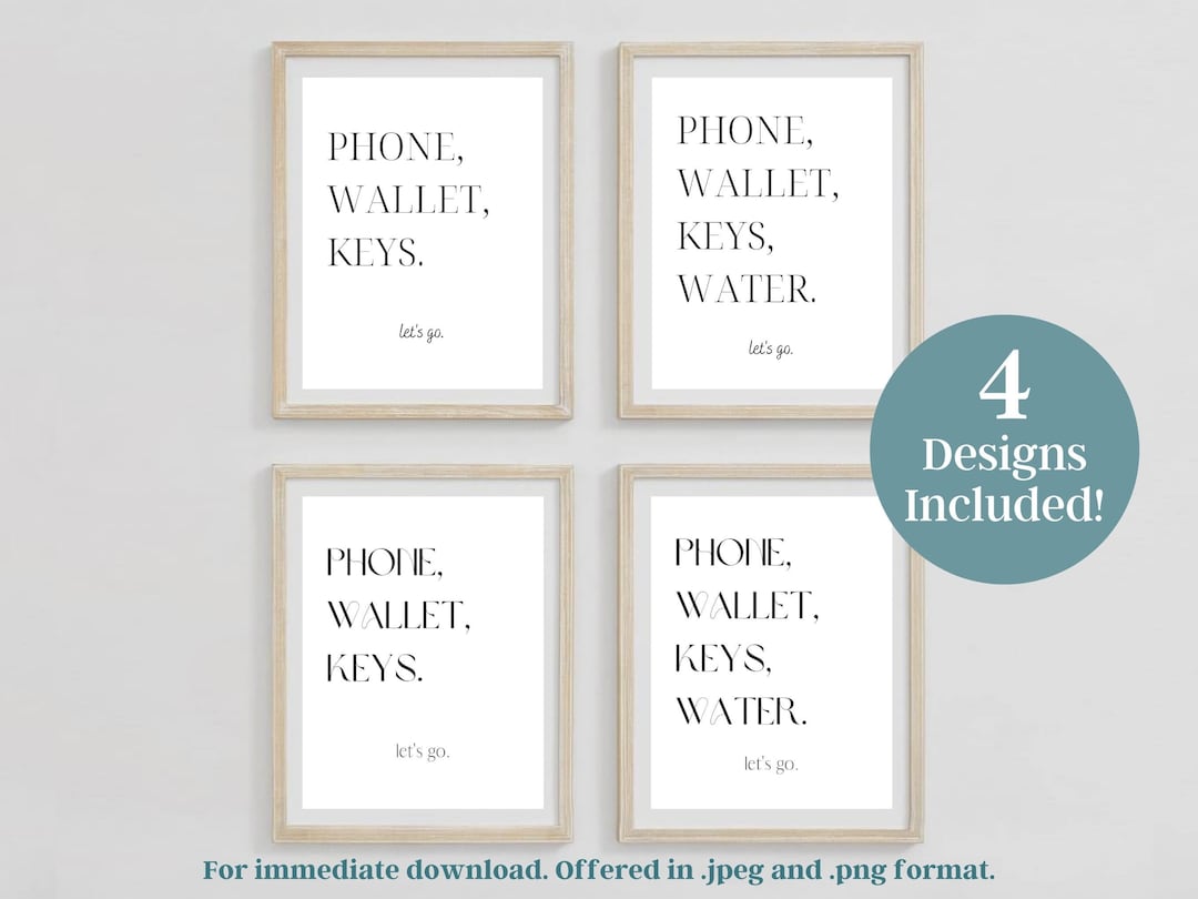 Phone, Keys, Wallet (and Water!) Sign, Sign for Apartment, Entryway ...