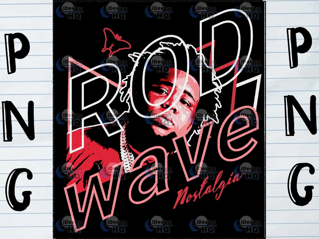 Rod Wave Nostalgia Png High-quality Sublimation PNG for Projects Tshirt ...
