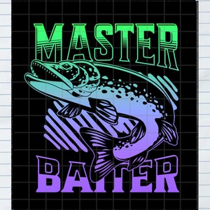 Master Baiter Png | PNG for T-shirt Printing & More | HQ PNG Design for ...