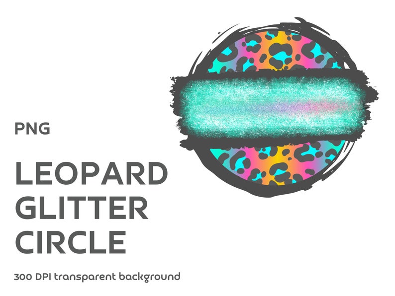 Glitter Leopard Circle PNG: Neon Turquoise Clipart (digital Download ...