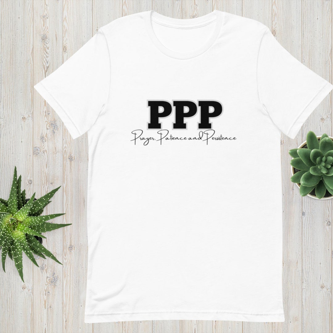 Prayer, Patience, Persistence T-shirt | Faith Based Christian Graphic ...