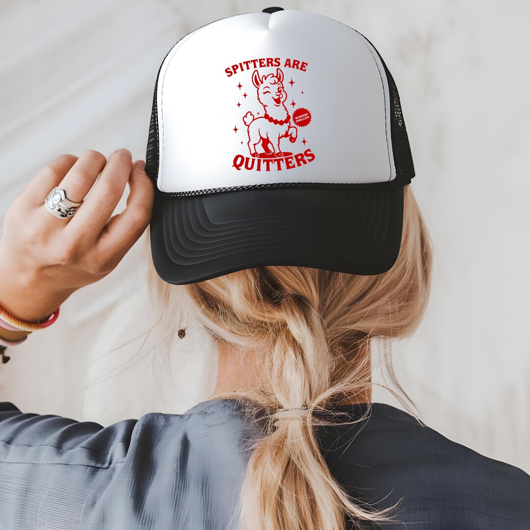 Spitters Are Quitters Hat | Funny Hats for Men Women Hiking Baseball ...