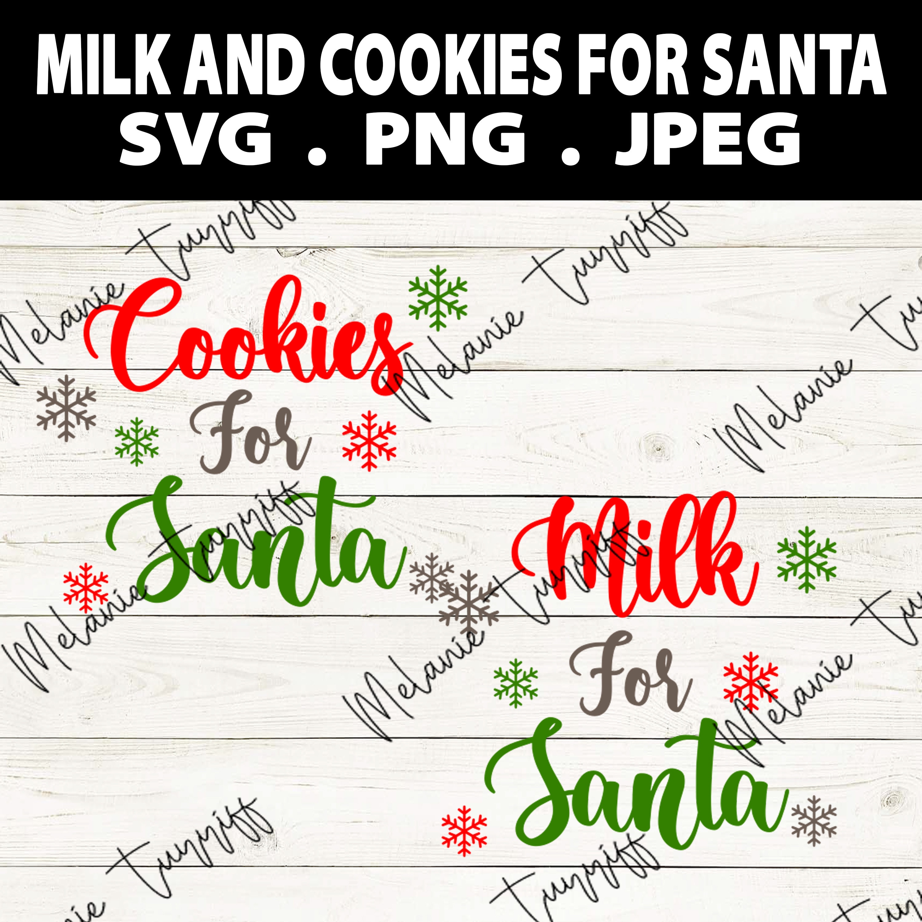 Milk and Cookies for Santa Cut File, SVG, PNG, JPEG - Etsy