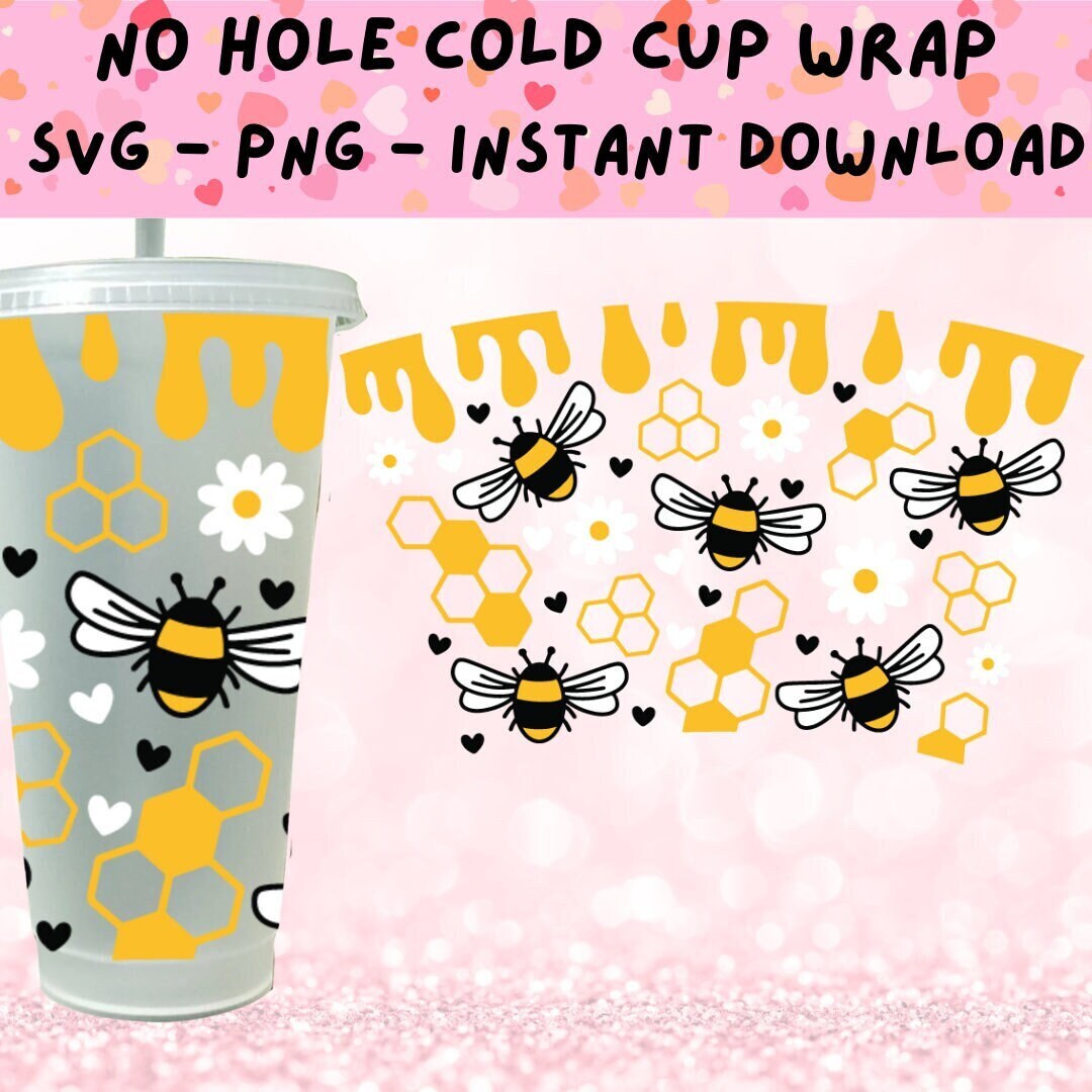 Honey Bee SVG, No Hole Cold Cup SVG Wrap, Bumblebee Cold Cup, Bee SVG ...
