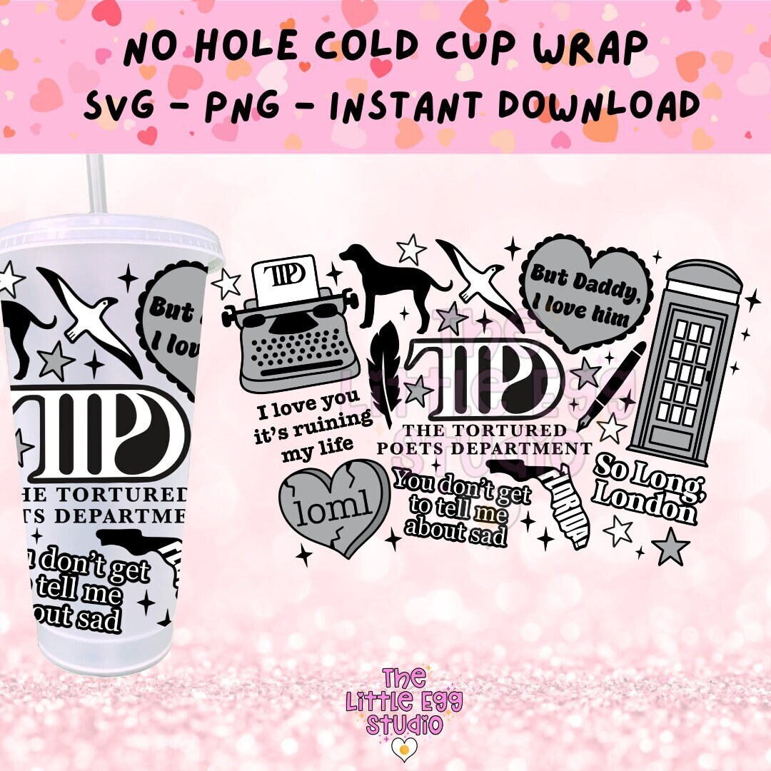 TTPD SVG, No Hole Cold Cup Svg, TTPD Cold Cup Svg, Swiftie Cold Cup Svg ...
