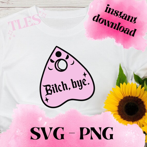 Bitch Bye Svg Ouija Planchette Svg Pastel Goth Svg Cute - Etsy Ireland