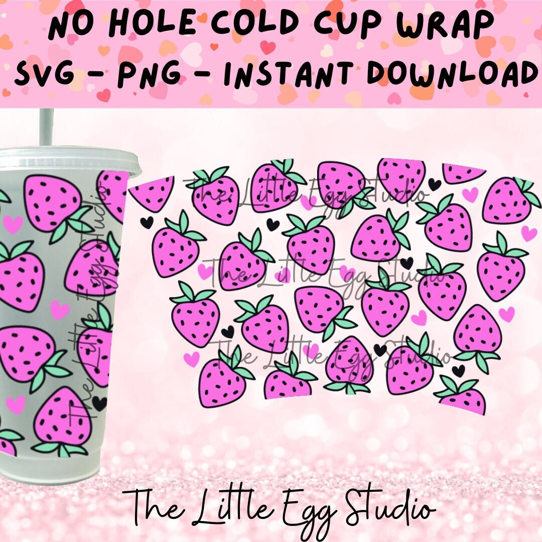 Strawberry SVG, No Hole Cold Cup SVG Wrap, Strawberries Cold Cup SVG ...