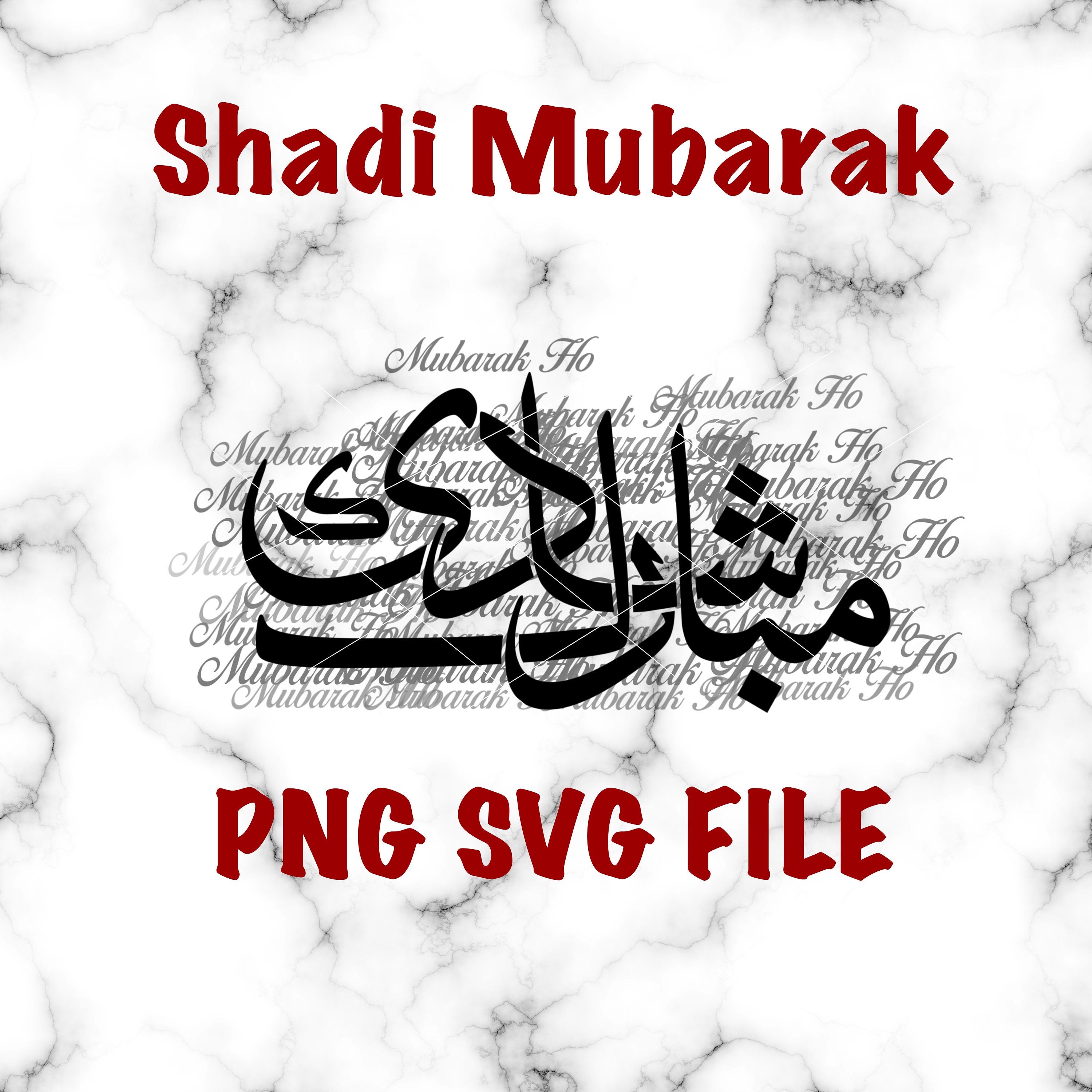 Buy Shadi Mubarak Urdu Svg Png File Wedding Nikah Cut or Print Online ...