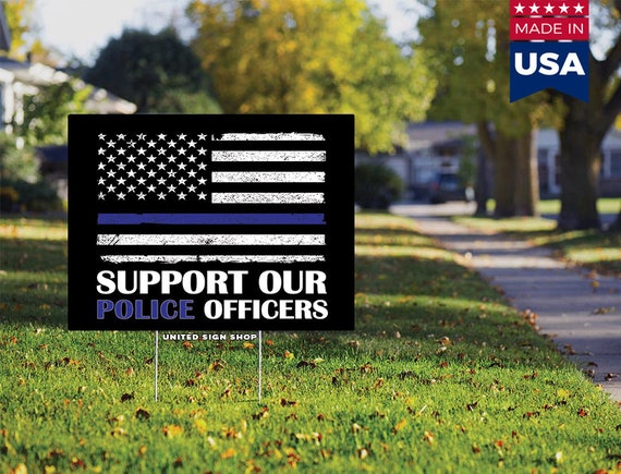 Support Our Police Officers Thin Blue Line Double Sided Yard | Etsy