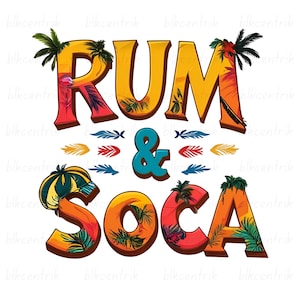 Rum and Soca PNG: Caribbean Carnival T-shirt Design (digital Download ...
