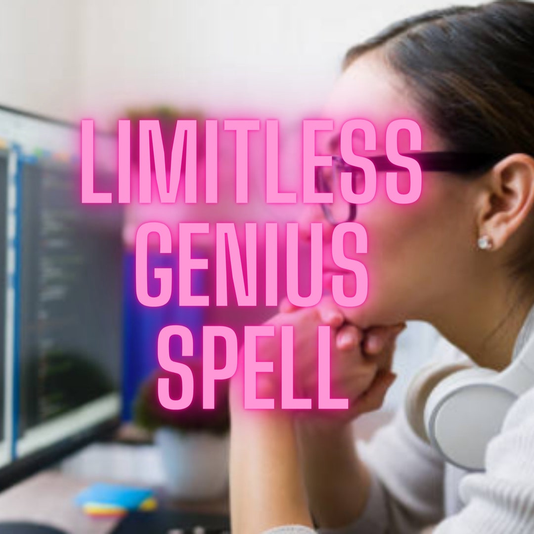 Unlock Your Genius: LIMITLESS GENIUS SPELL - Master Skills, Pass Tests ...