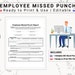 Employee Missed Punch / Time Adjustment Log A Manager & Payroll Must ...