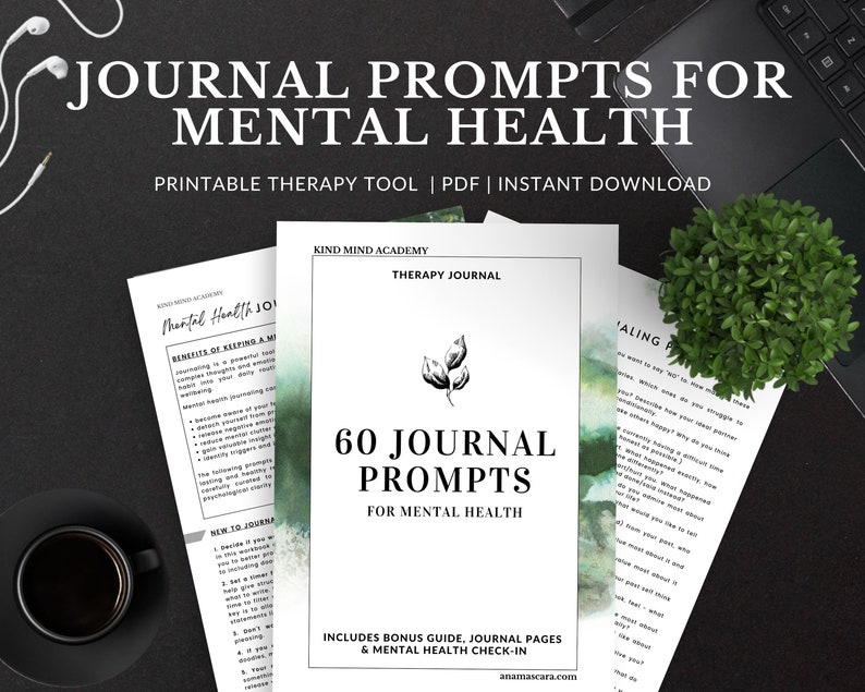 60 Mental Health Journaling Prompts | Self Care Printable Journal ...