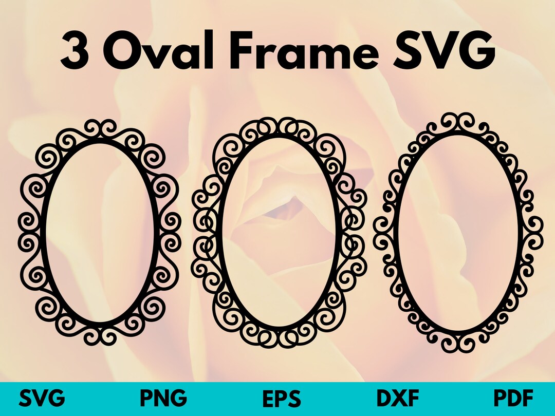 3 Oval Frames Oval Frames Pack Frame SVG Filigree Oval Frame Bundle ...