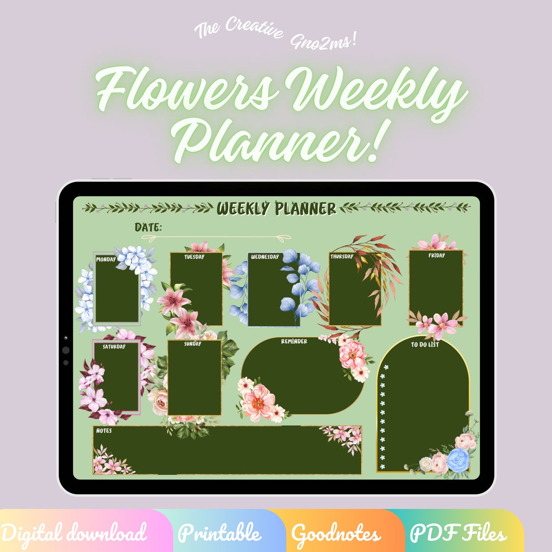 Flowers Weekly Planner, Goodnotes and Notability, Digital and Printable ...