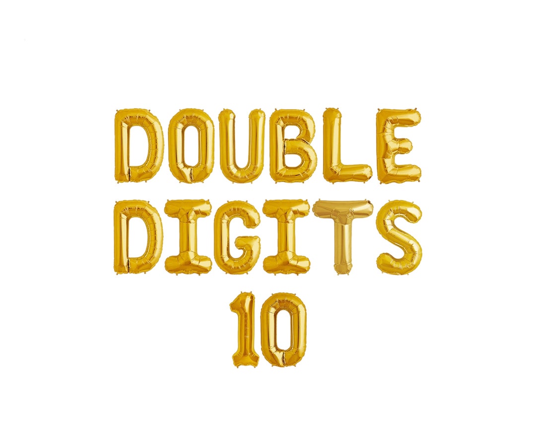 Double Digits 10 Banner | 10th Tenth Birthday Balloons Letters | 10th ...