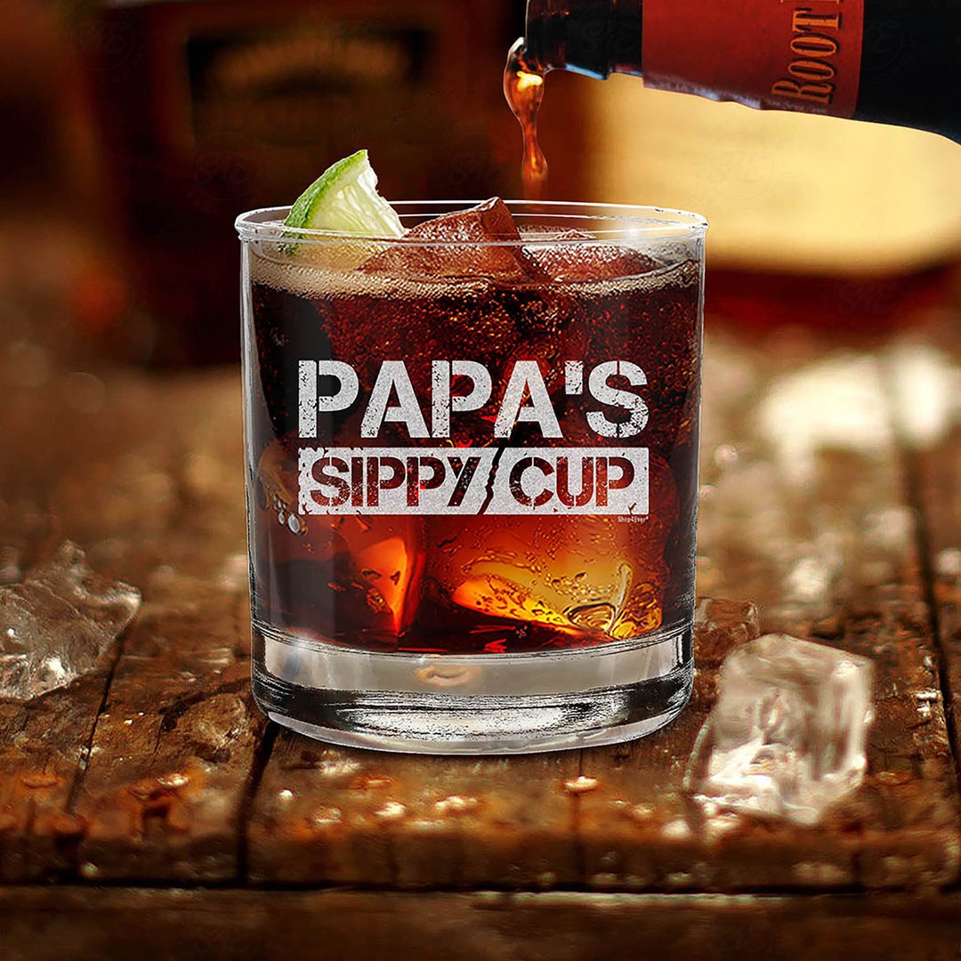 Papa's Sippy Cup Etched Whiskey Glass Xmas Gift, Christmas Gift. Dad ...