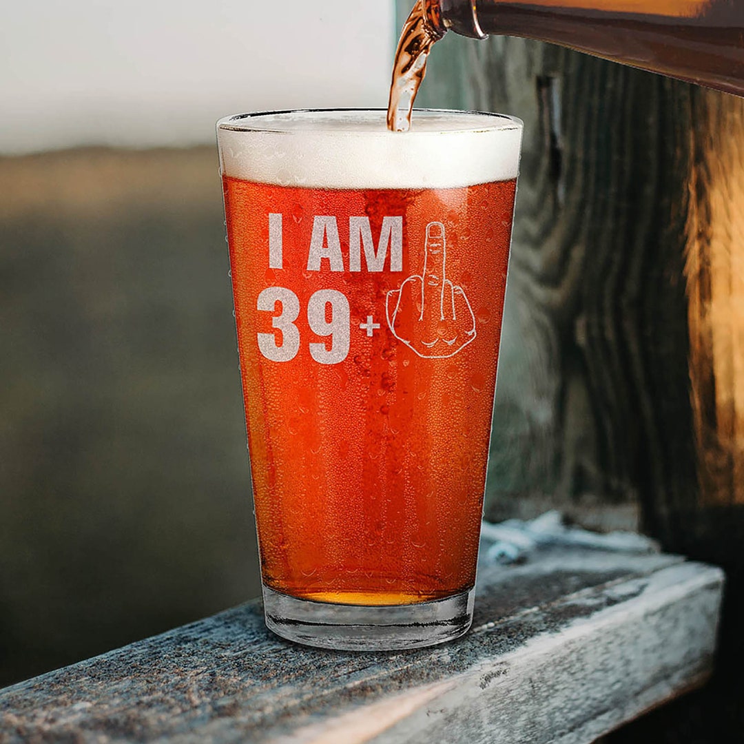40th Birthday 391 Middle Finger Engraved Beer Pint Glass Funny Birthday ...