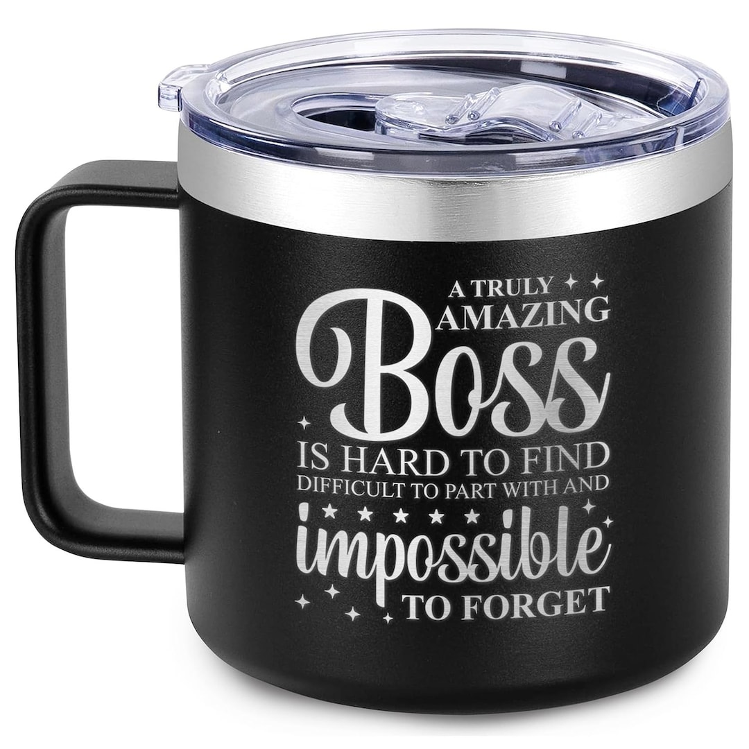 A Truly Amazing Boss is Hard to Find Difficult to Part Insulated Coffee ...