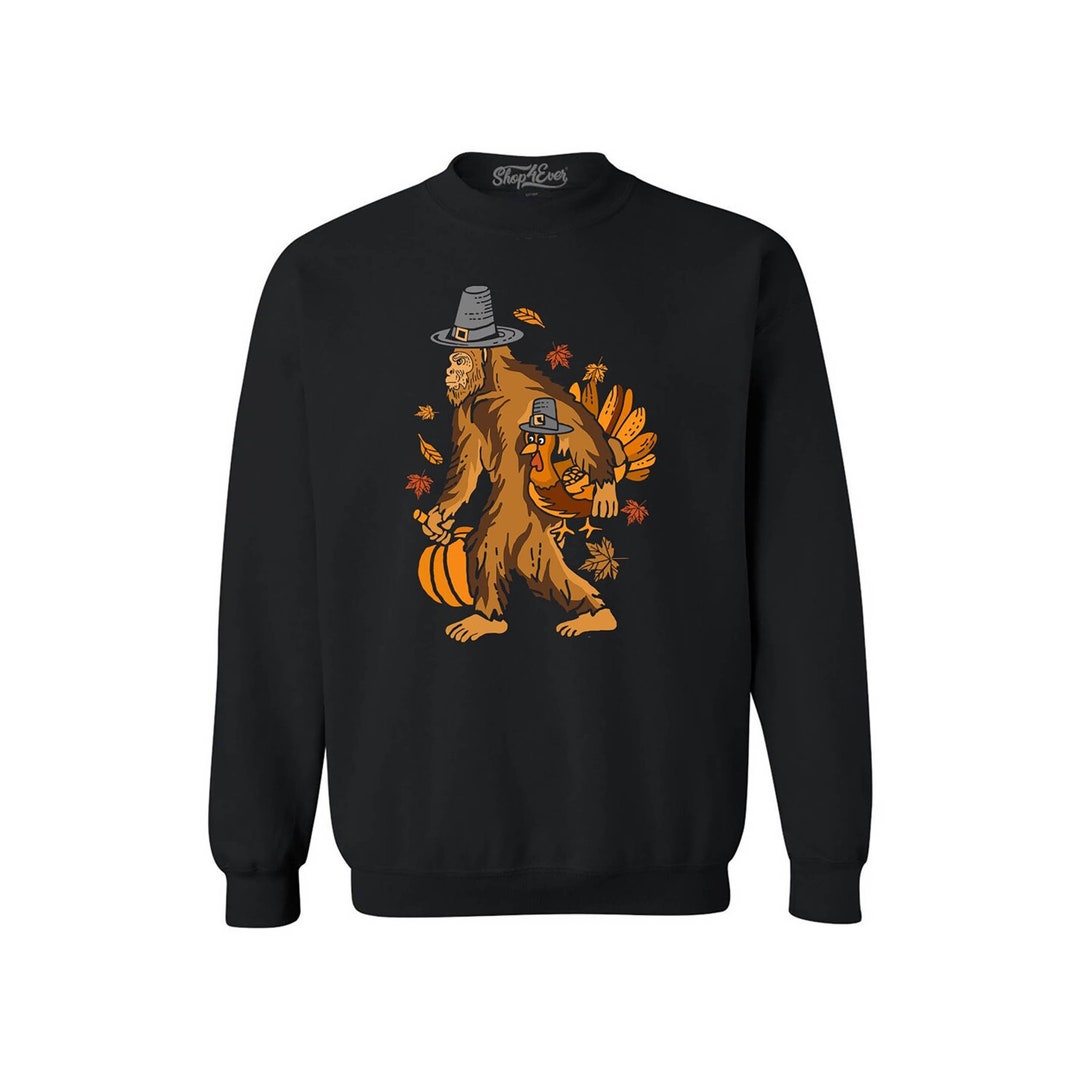 Bigfoot Pilgrim Turkey Pumpkin Thanksgiving Sasquatch Crewneck ...