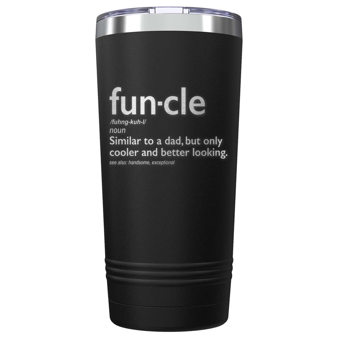 Funcle Definition Fun Funny Uncle Insulated Travel Mug Tumbler With Lid ...
