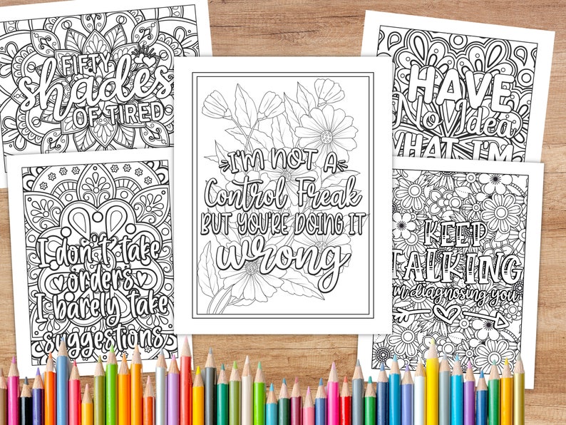 75 Funny Coloring Pages for Adults - Printable Sassy Sarcastic Quotes ...