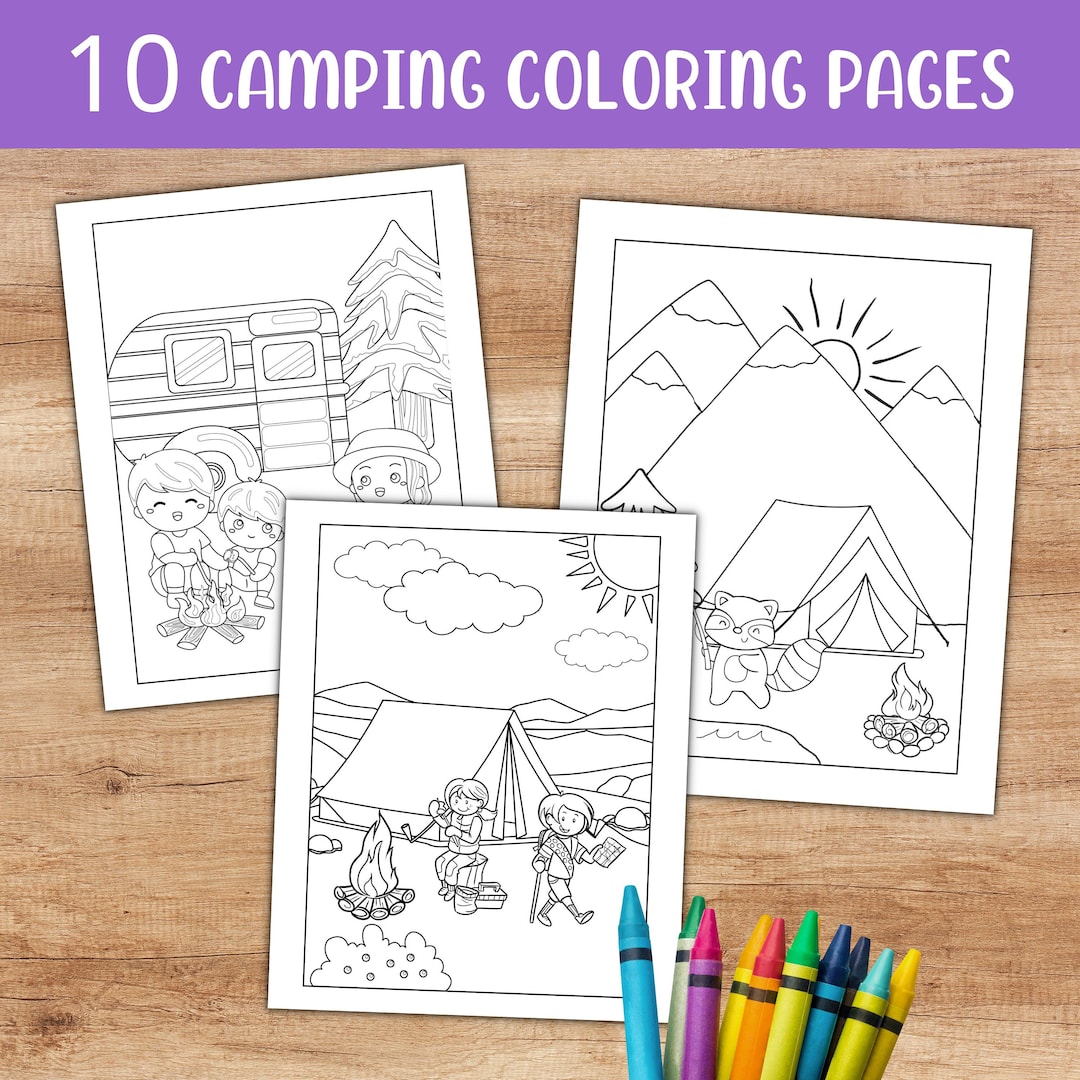 Camping Coloring Pages for Kids - 10 Printable Coloring Sheets ...