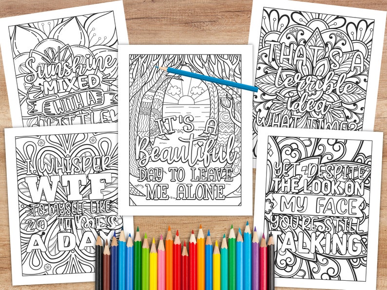 75 Funny Coloring Pages for Adults - Printable Sassy Sarcastic Quotes ...