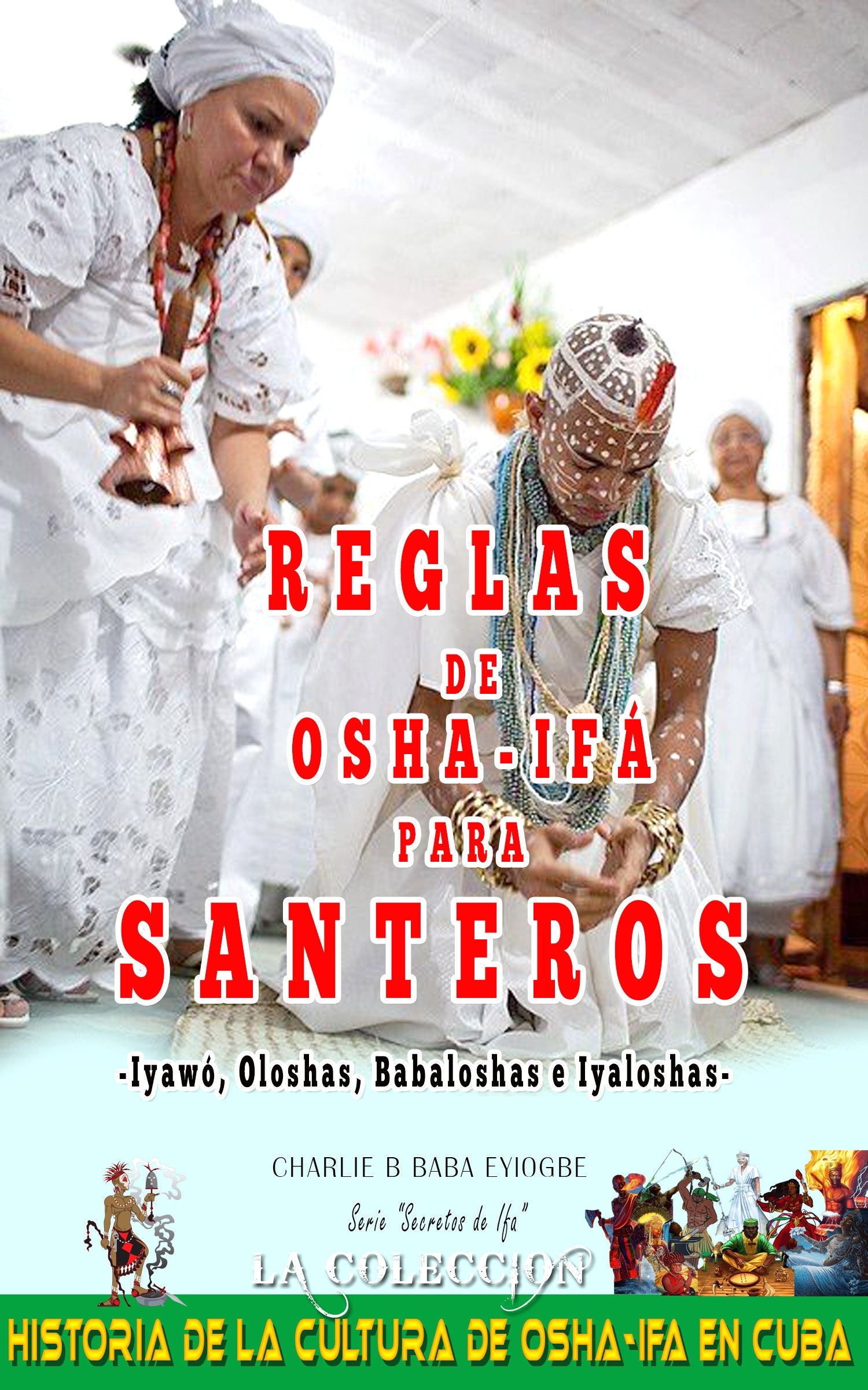 Reglas De Osha-ifá Para Santeros Para Iyawó, Oloshas, Babaloshas E Iyaloshas - Etsy