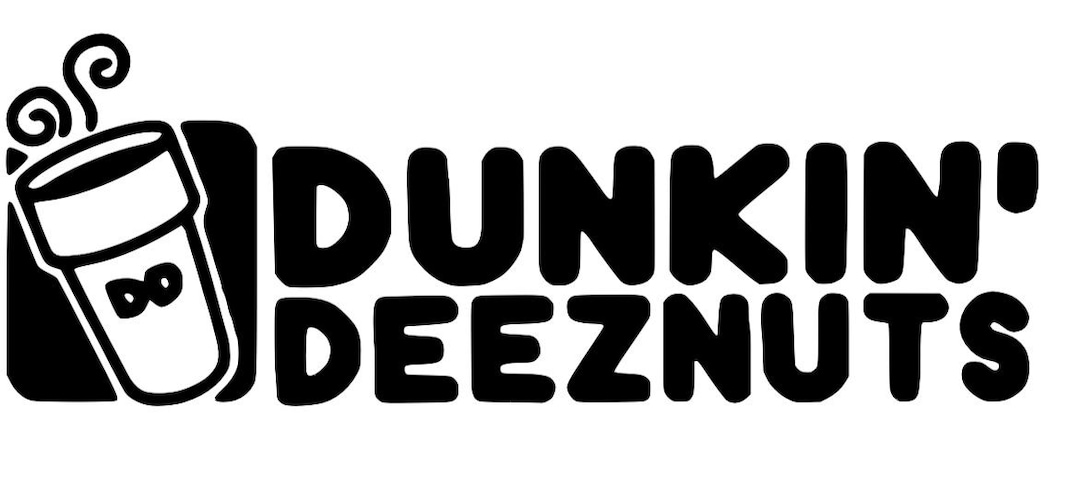 Dunkin Deez Nuts Vinyl Decal - Etsy