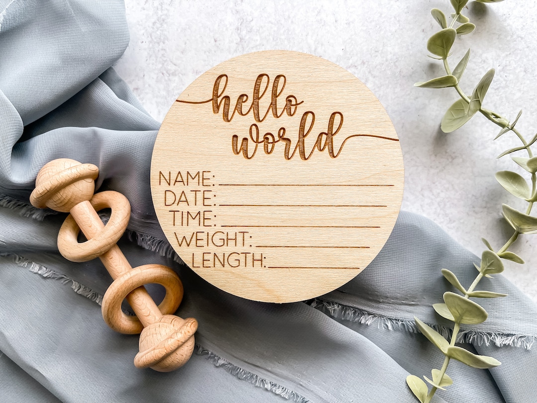 Hello World Sign, Birth Stats Sign, Baby Name Announcement, Hospital ...