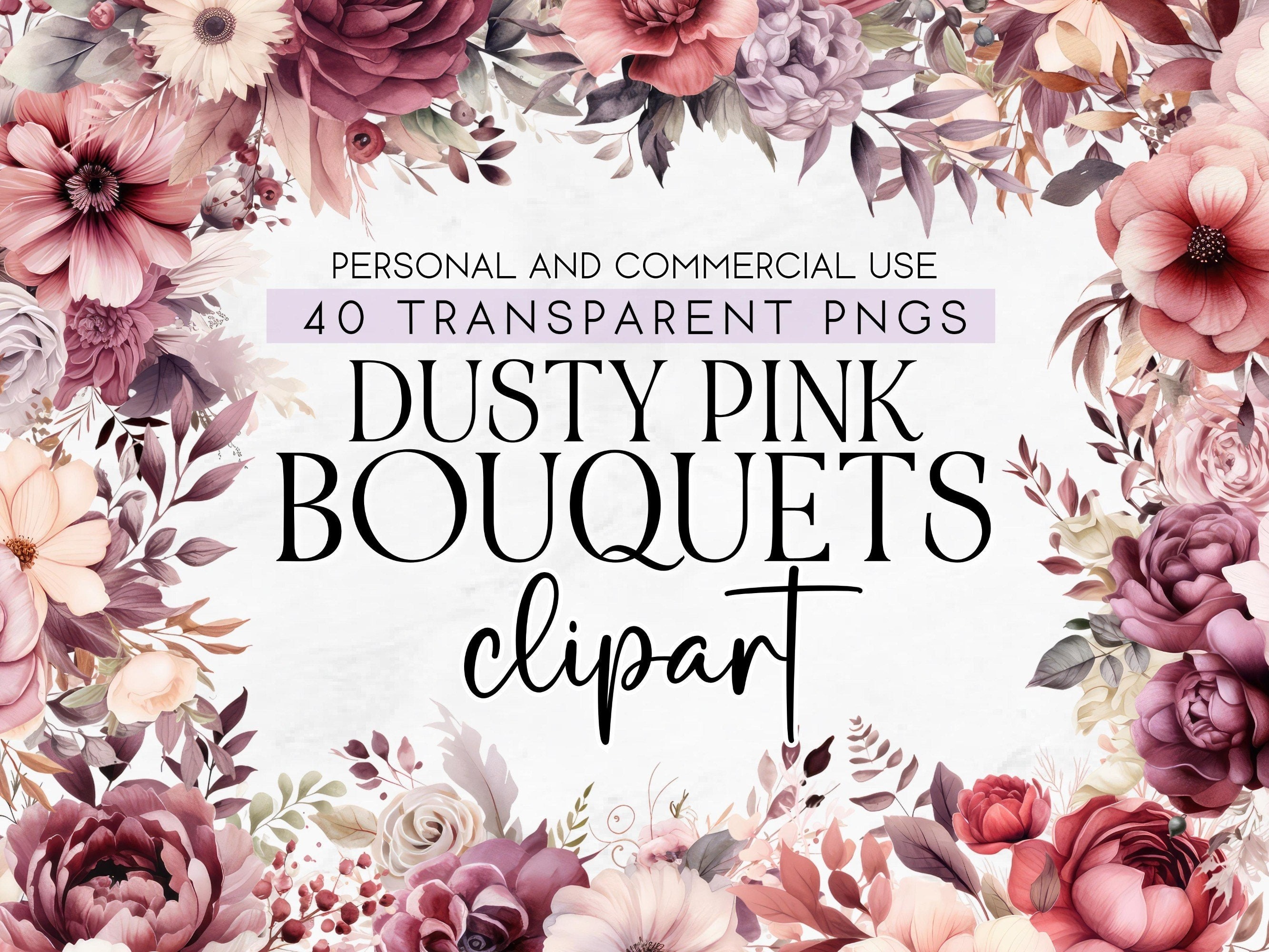 40 Dusty Pink Floral Bouquets Clipart Bundle, Commercial Use Clipart ...