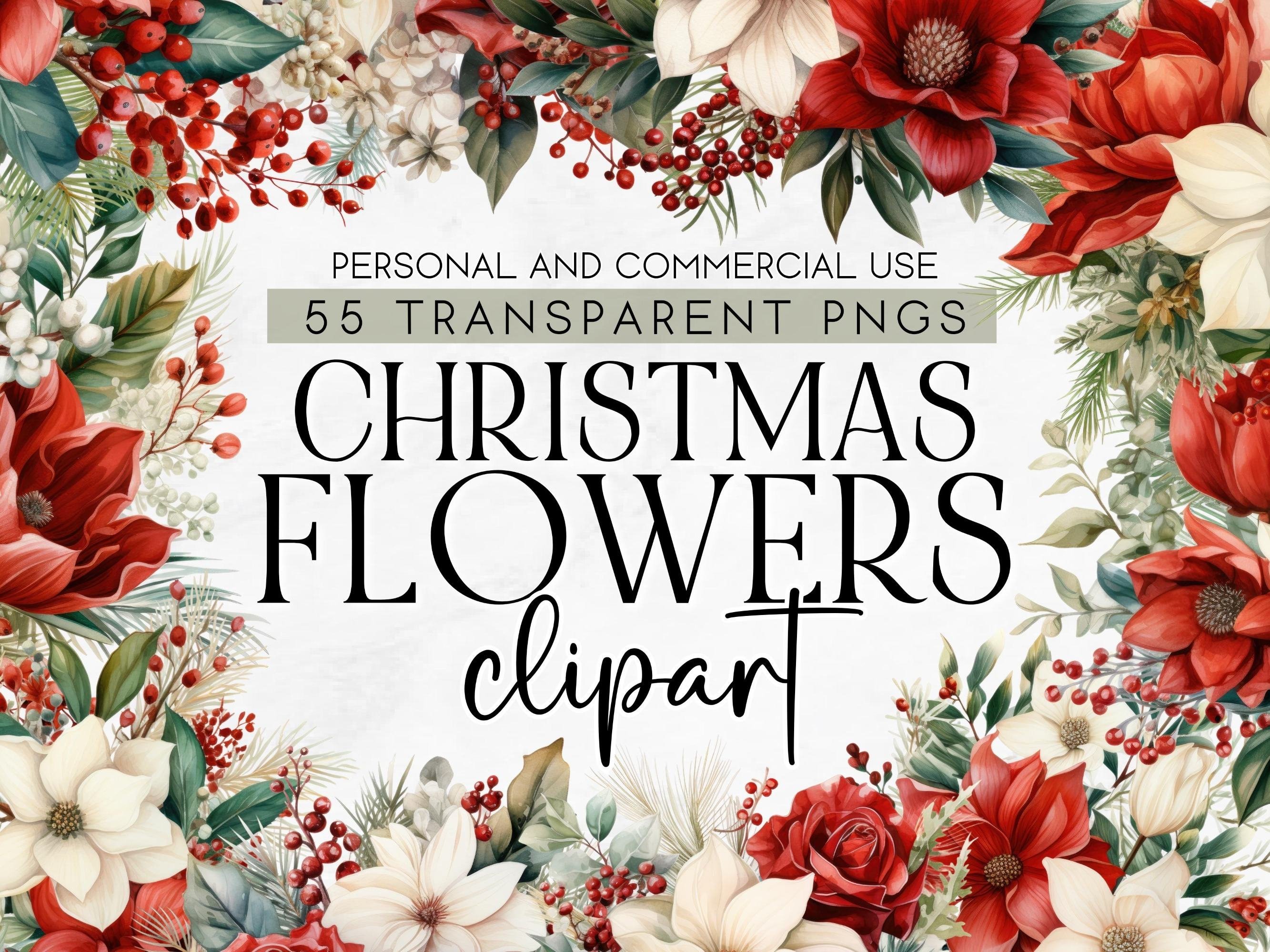 55 Christmas Flowers Clipart Bundle, Commercial Use Clipart ...