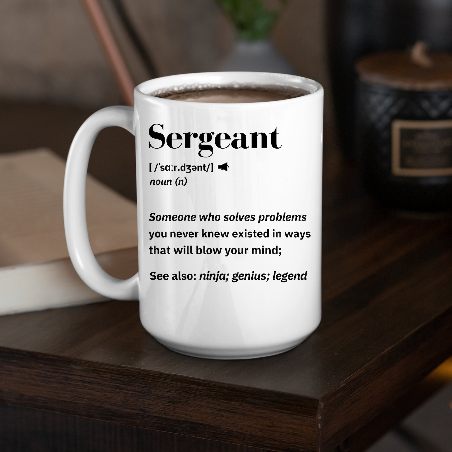 Sergeant Gift, Sergeant Promotion, Sergeant Mug, Sergeant Coffee Mug ...