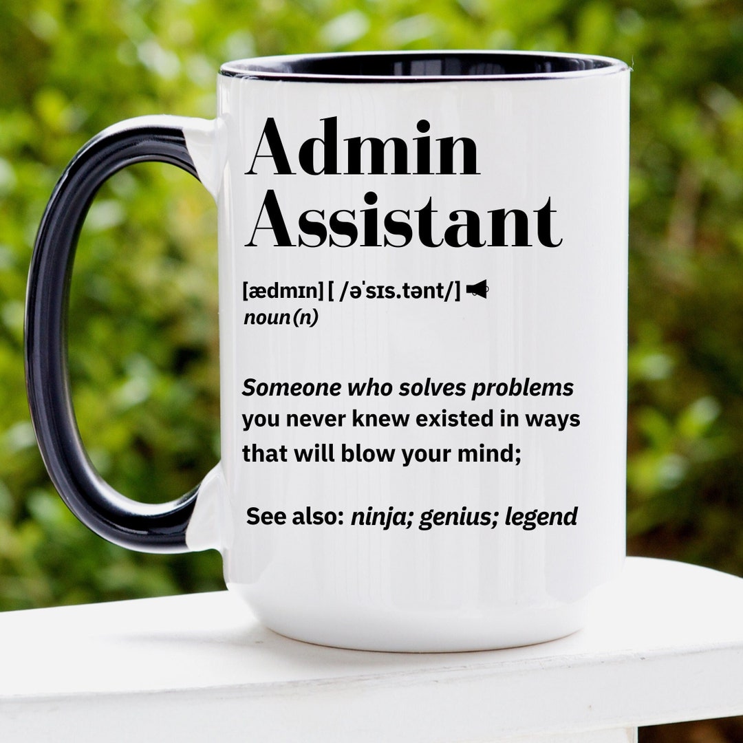 Admin Assistant Mug ,administrative Assistant Mug, Funny Gift Idea ...