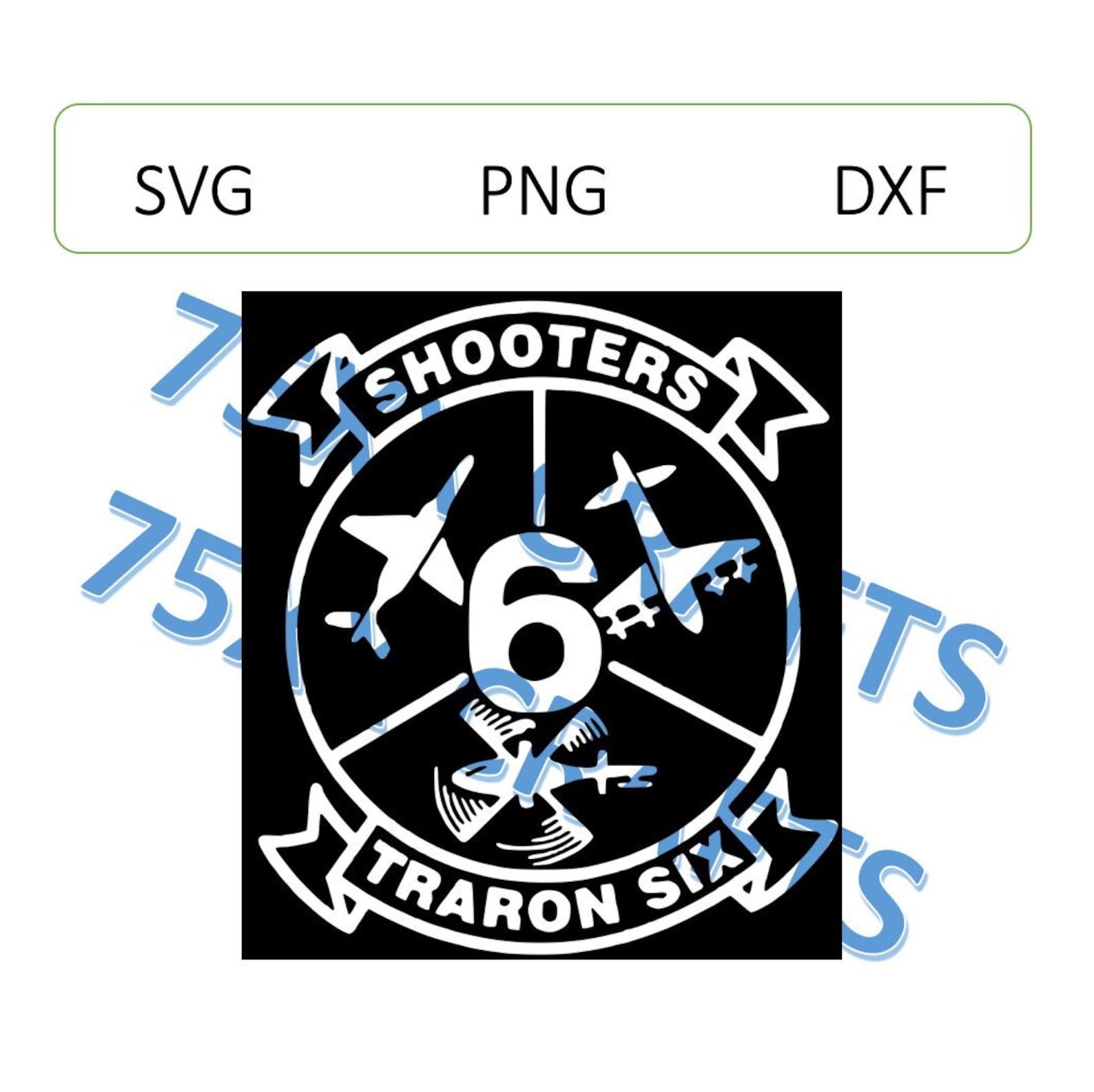 VT-6 Shooters SVG TRARON 6 Usn Usmc Flight School Patch Files - Etsy