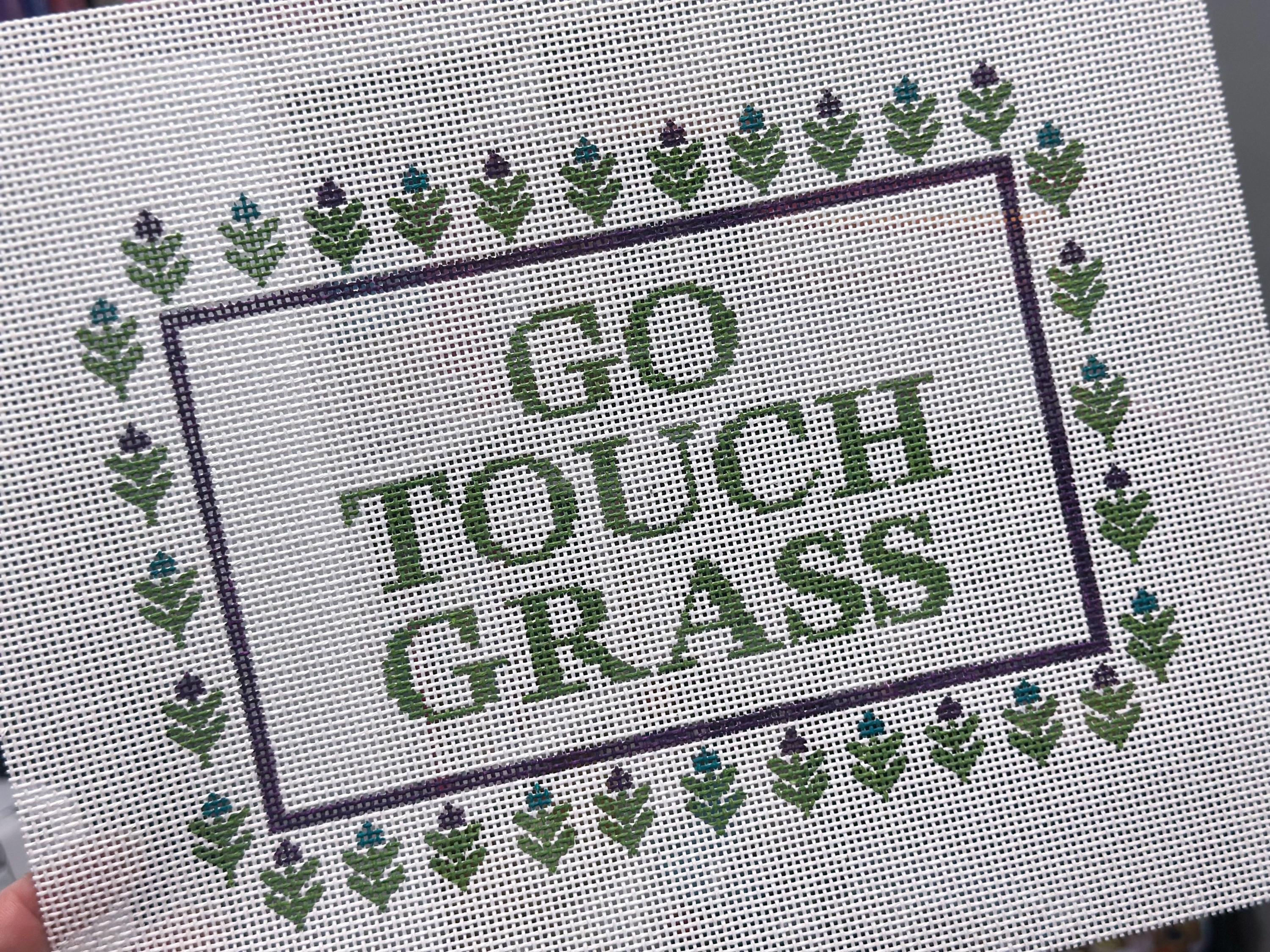 Cheeky Saying Go Touch Grass Needlepoint Canvas: | 13mesh Hand Painted ...