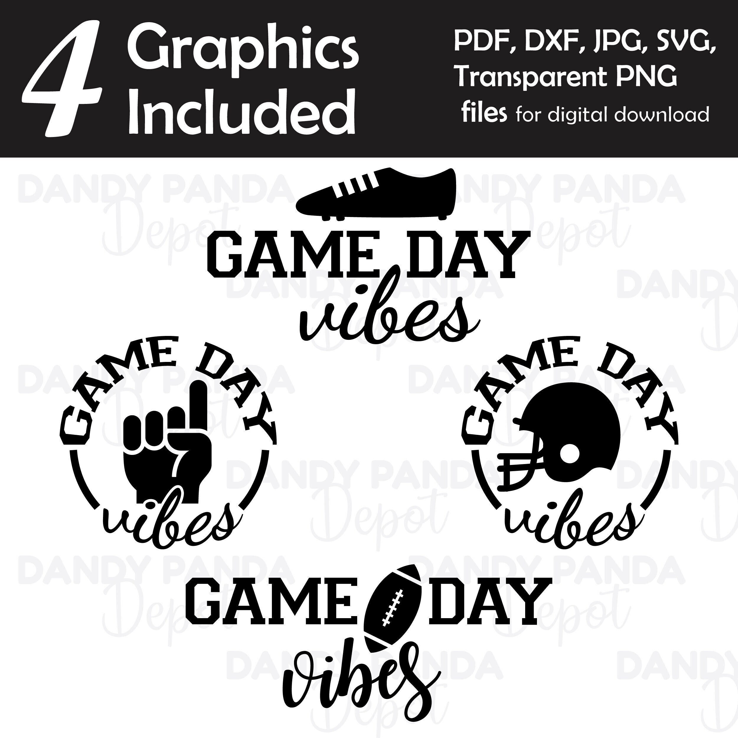Game Day Vibes Football Graphics Svg Png Pdf Dxf Jpg - Etsy