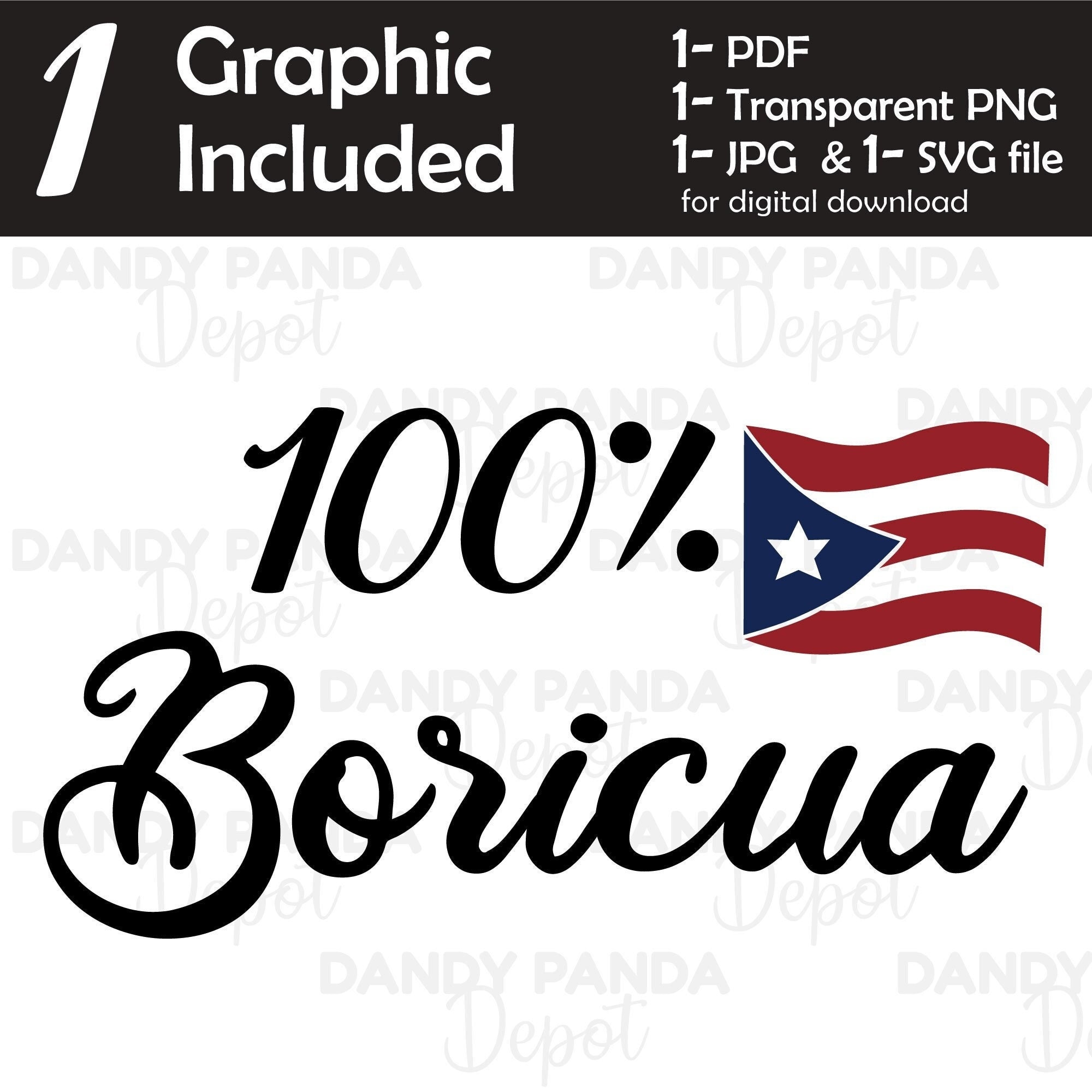 100% Boricua Puerto Rico Flag Red White Blue Digital Graphic Pdf Svg ...
