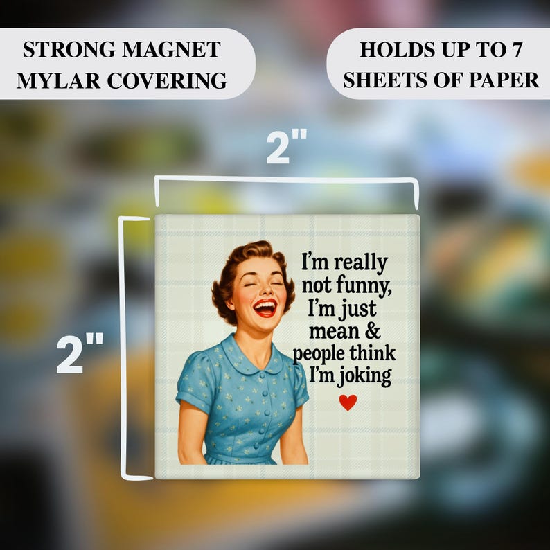 Retro Sarcastic Women Magnet: Funny Vintage Humor, Sassy Office Decor ...