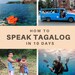 Tagalog Verbs in the Past, Present and Future Tenses: A Guide on How to ...